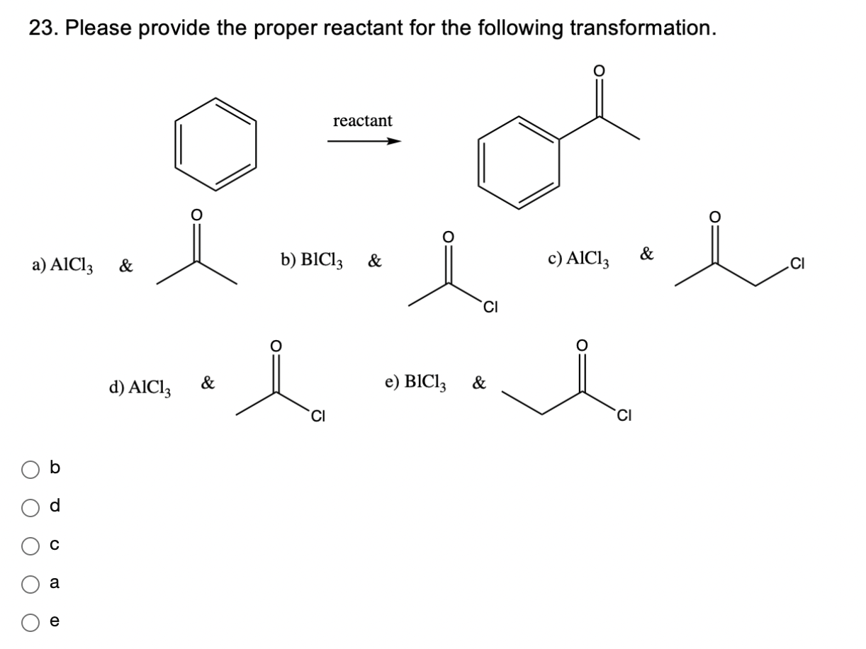 Solved 23. Please provide the proper reactant for the | Chegg.com