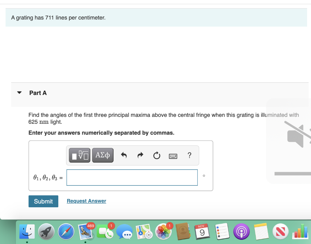 Solved A grating has 711 lines per centimeter. Part A Find | Chegg.com