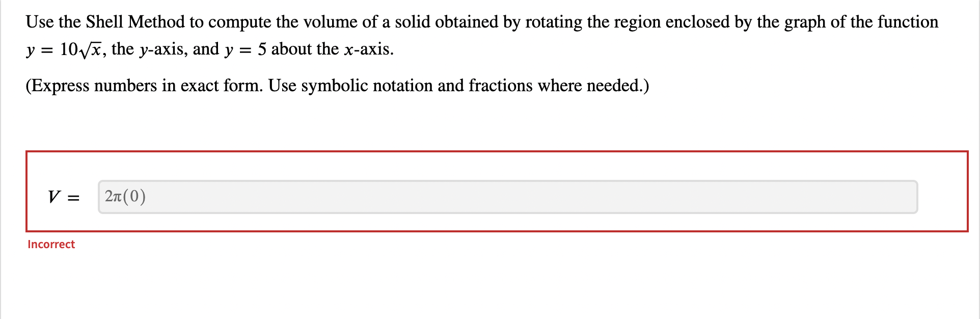Solved Use the Shell Method to compute the volume of a solid | Chegg.com