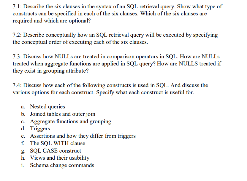 Solved 7.1: Describe the six clauses in the syntax of an SQL | Chegg.com