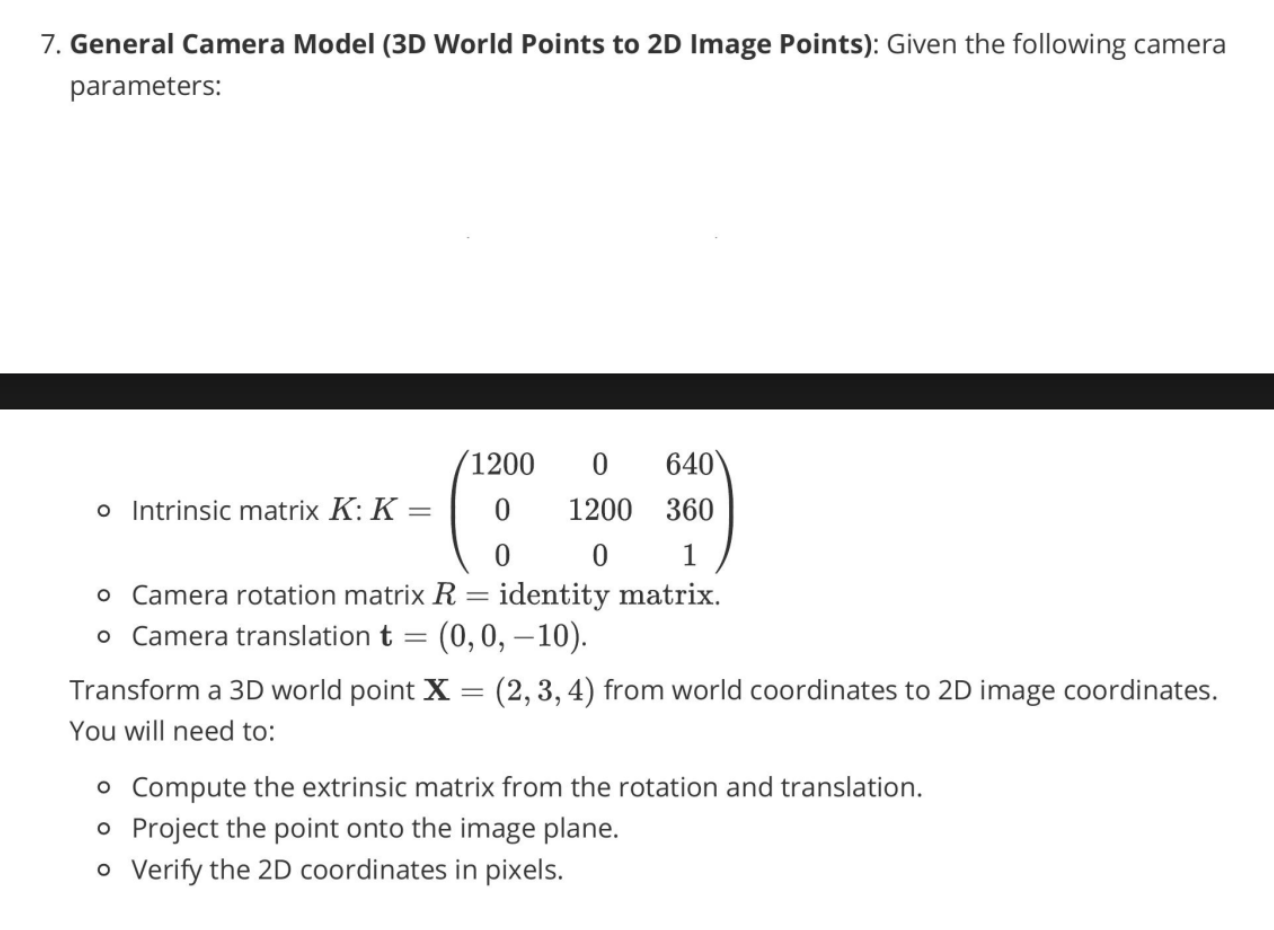 Solved General Camera Model (3D World Points to 2D Image | Chegg.com