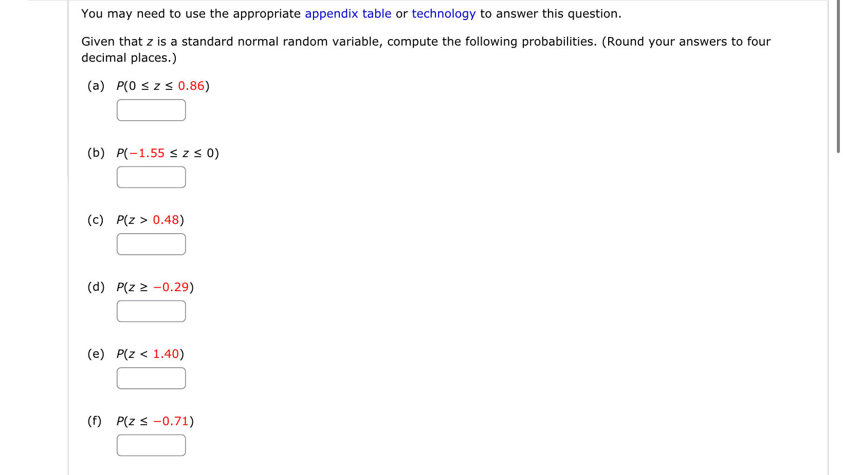 Solved You may need to use the appropriate appendix table or | Chegg.com