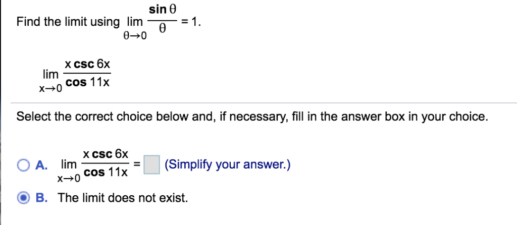 Solved sin 0 = 1 Find the limit using lim X csc 6x lim COs | Chegg.com