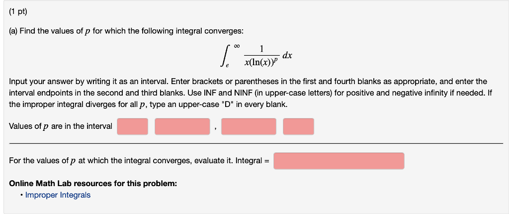 Solved (1 pt) (a) Find the values of p for which the | Chegg.com