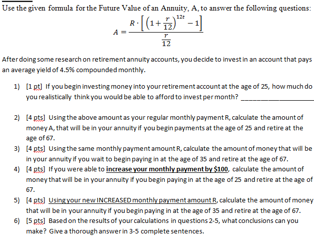 Solved Use the given formula for the Future Value of an | Chegg.com
