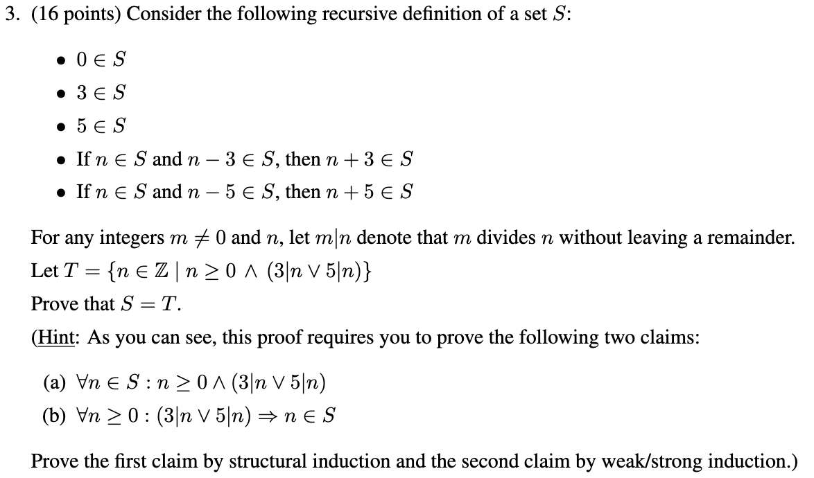 Solved Consider the following recursive definition of a set | Chegg.com