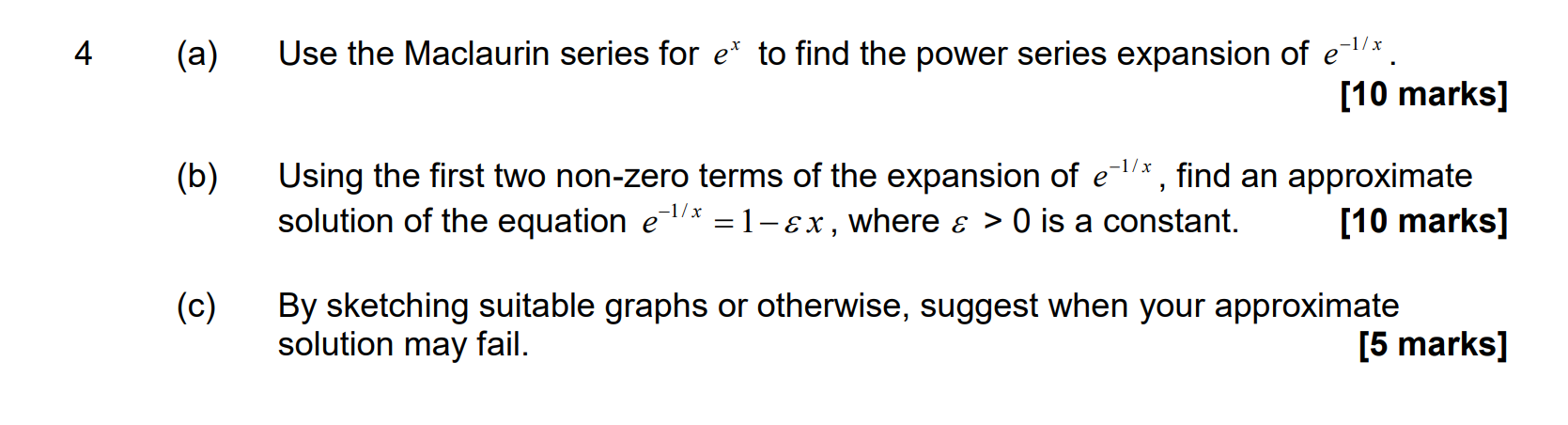 Solved 4 (a) Use the Maclaurin series for ex to find the | Chegg.com