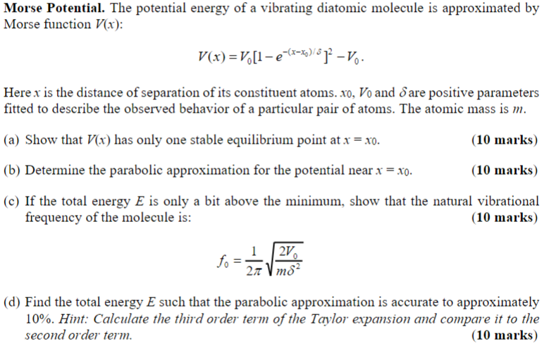 Solved Morse Potential. The potential energy of a vibrating | Chegg.com