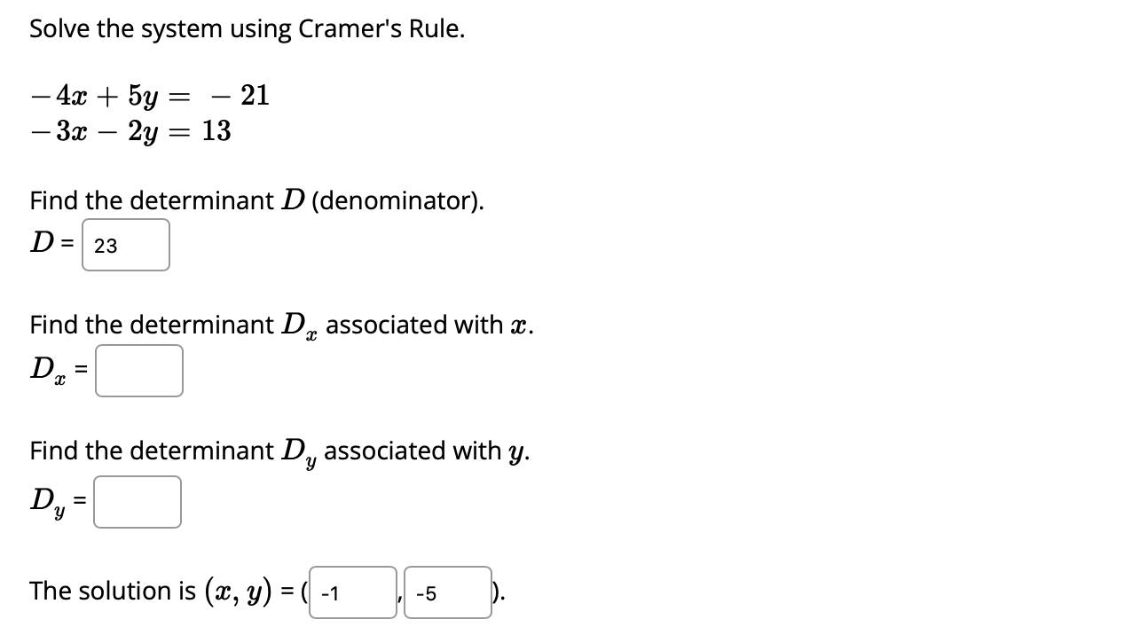 Solved Solve the system using Cramer's | Chegg.com
