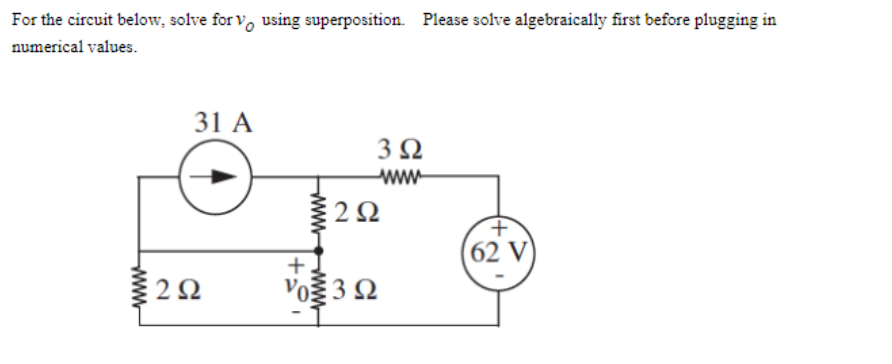 Solved For the circuit below, solve for v0 using | Chegg.com Solved For the circuit below, solve for v0 using | Chegg.com
