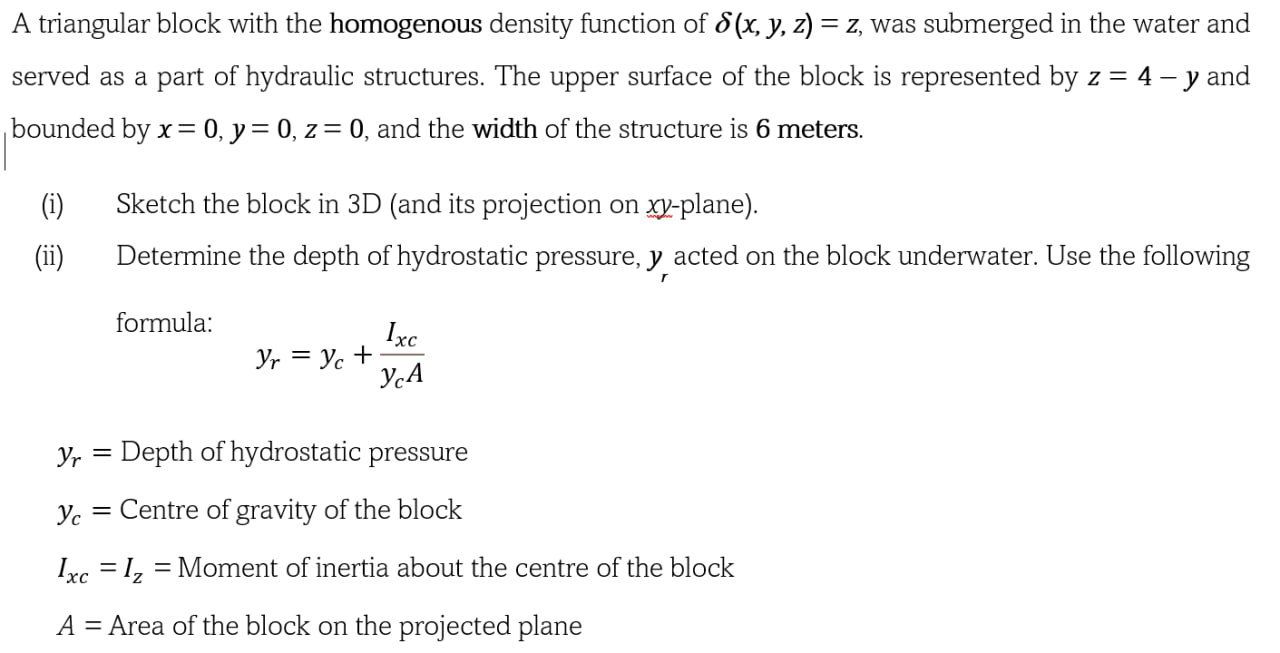 A triangular block with the homogenous density | Chegg.com