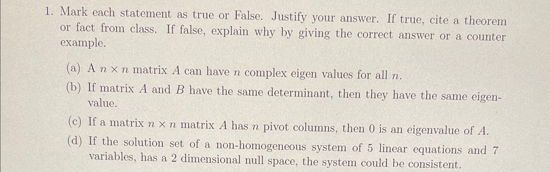 Solved 1. Mark each statement as true or False. Justify your | Chegg.com