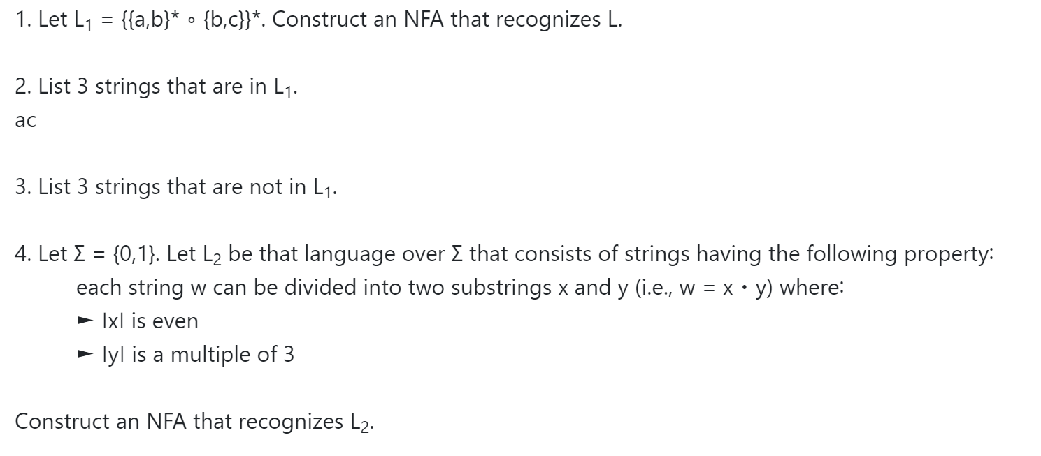 Solved 1. Let L1 = {{a,b}* • {b,c}}*. Construct an NFA that | Chegg.com