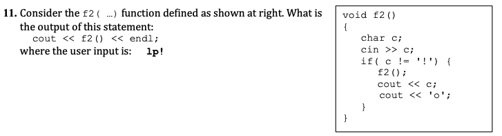 Solved 11. Consider the f2...) function defined as shown at | Chegg.com