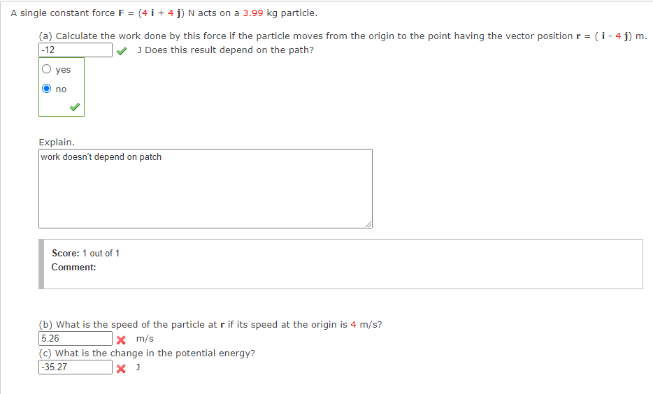 Solved single constant force F=(4i+4j)N acts on a 3.99 kg | Chegg.com