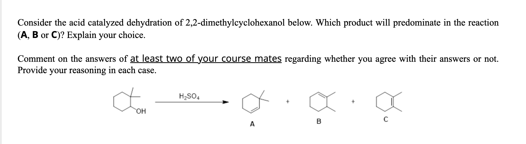 Solved Consider the acid catalyzed dehydration of | Chegg.com