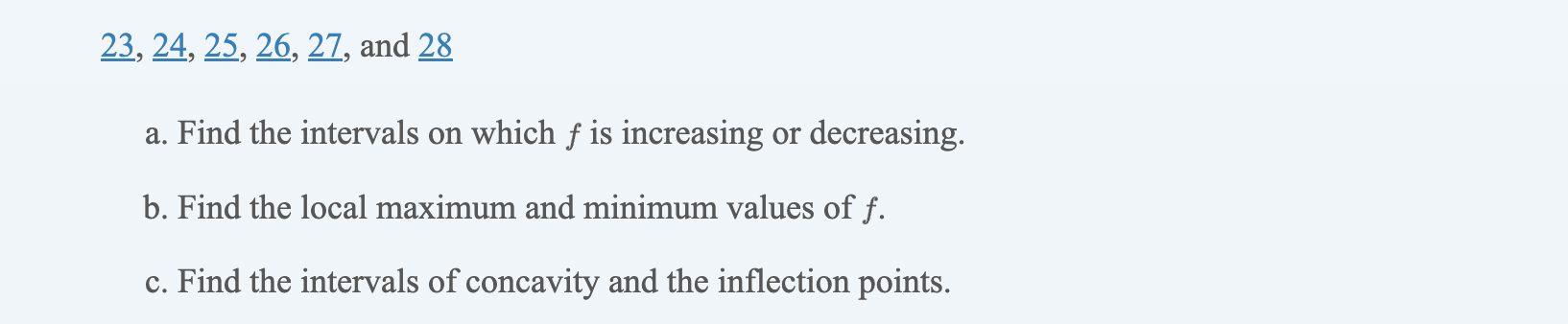 Solved 23,24,25,26,27, and 28 a. Find the intervals on which | Chegg.com