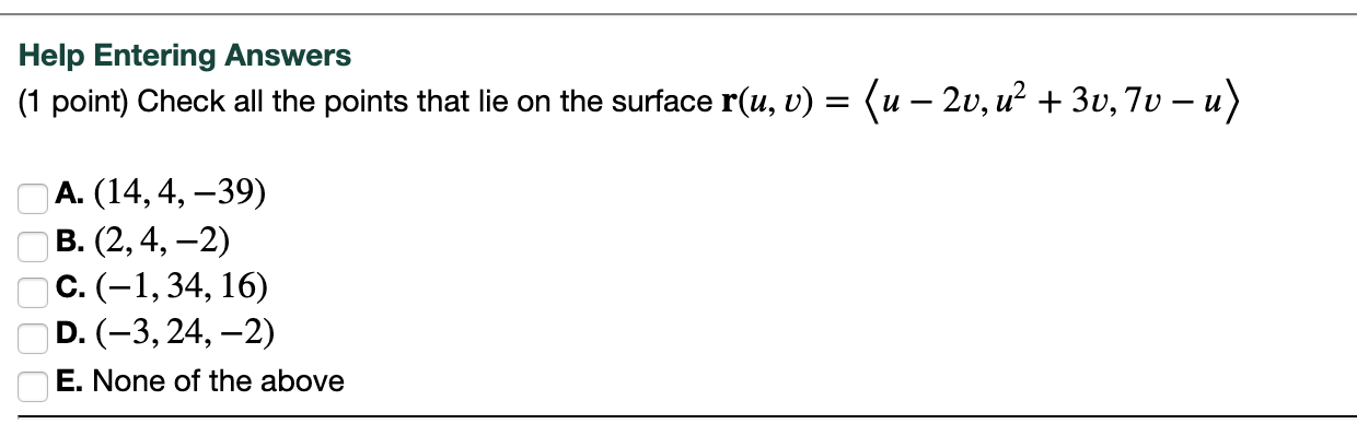 Solved Help Entering Answers (1 point) Check all the points | Chegg.com