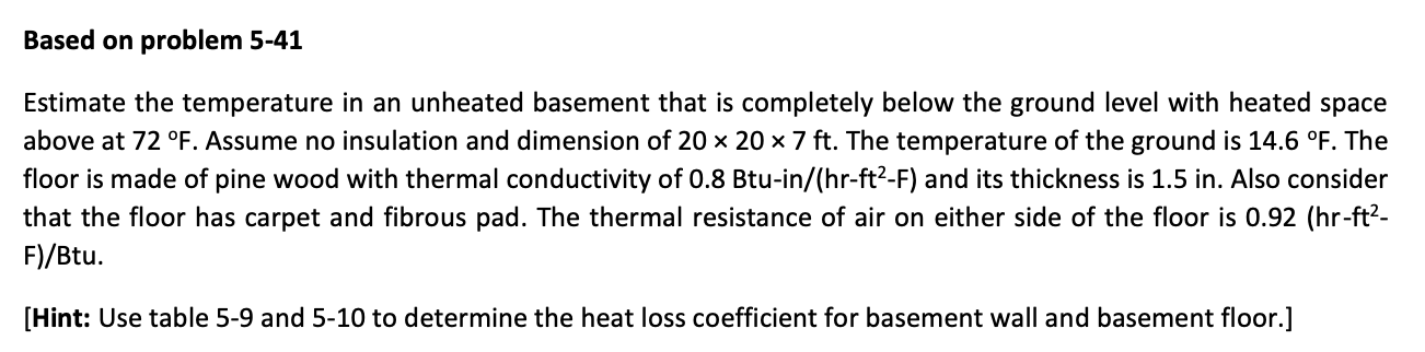 Based on problem 5-41 Estimate the temperature in an | Chegg.com