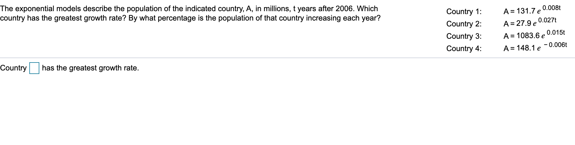 Solved Which country has the greatest growth rate? By what | Chegg.com