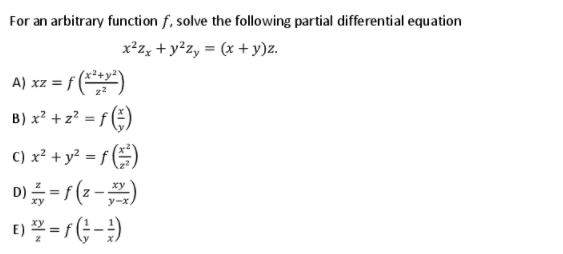 Solved For an arbitrary function f, solve the following | Chegg.com