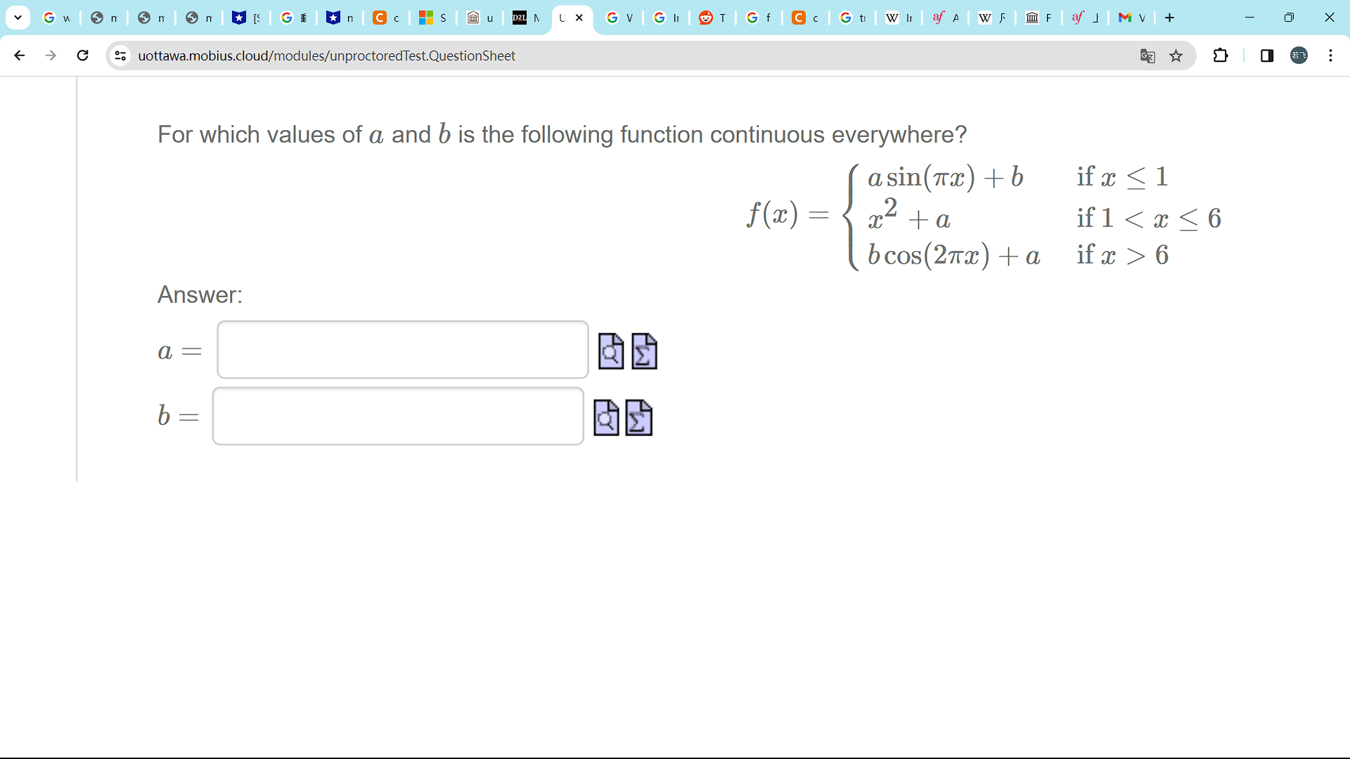 Solved For which values of a and b ﻿is the following | Chegg.com