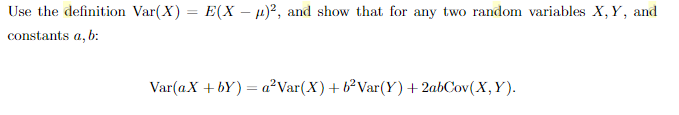 Solved Use the definition Var(X)=E(X−μ)2, and show that for | Chegg.com