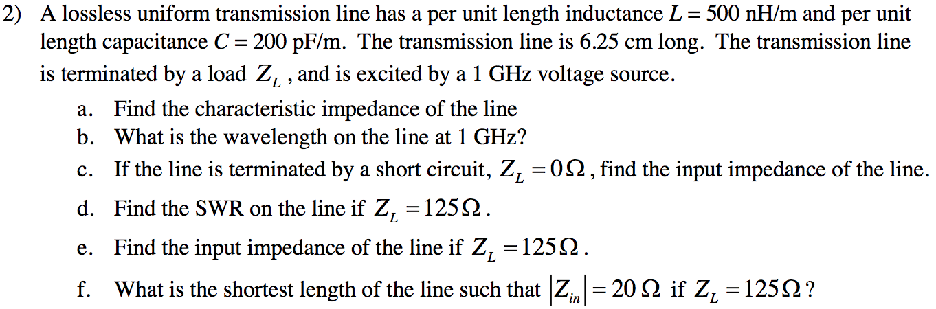 Solved 2) A lossless uniform transmission line has a per | Chegg.com
