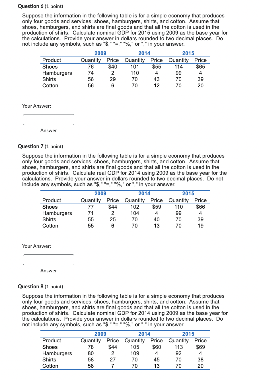 Solved Question 6 (1 point) Suppose the information in the | Chegg.com