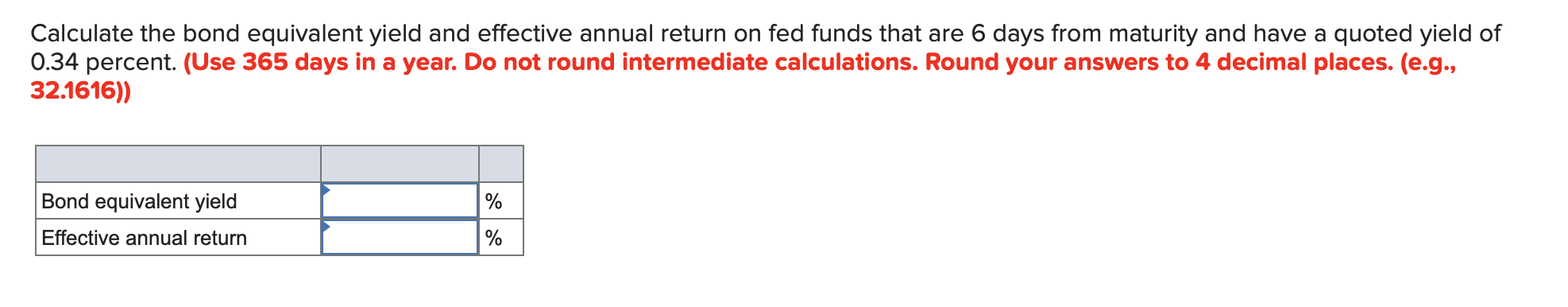 Solved Calculate the bond equivalent yield and effective | Chegg.com