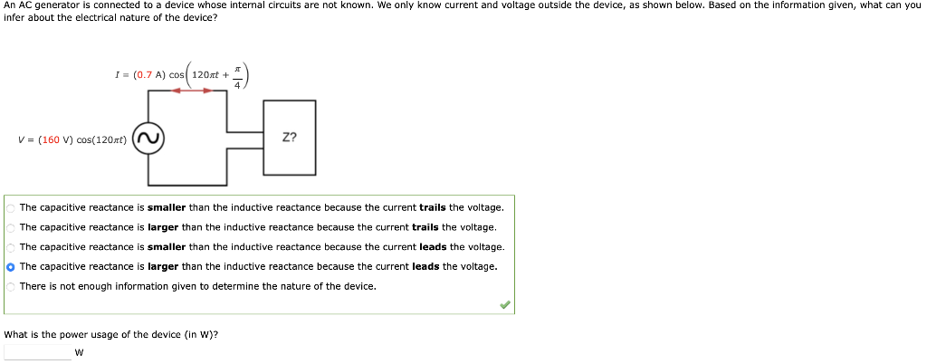 Solved The Capacitive Reactance Is Smaller Than The