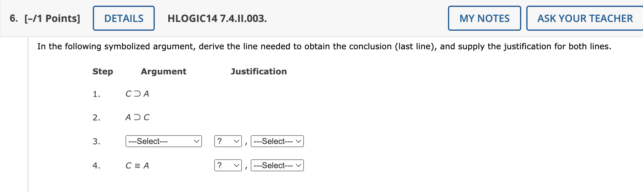 6. [-/1 Points] DETAILS HLOGIC14 7.4.II.003. MY NOTES | Chegg.com