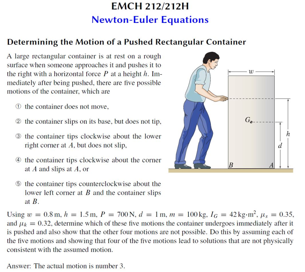 EMCH 212/212H Newton-Euler Equations Determining the | Chegg.com