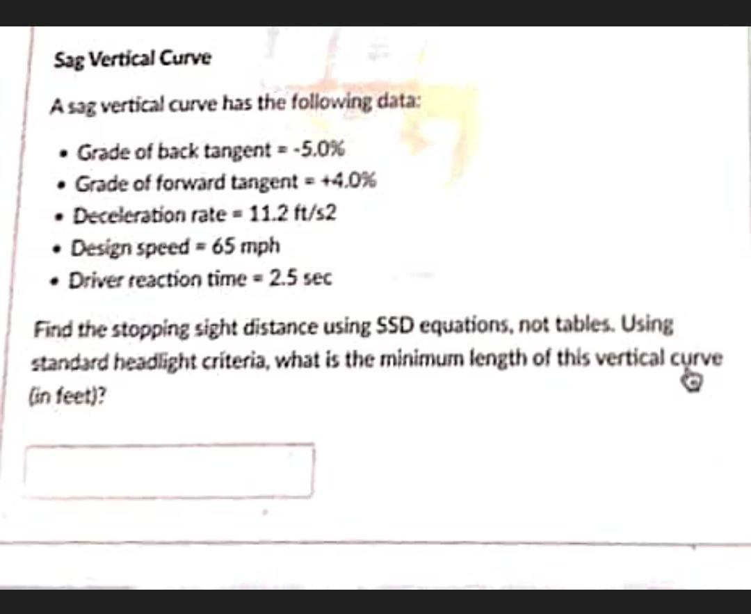 Solved Sag Vertical Curve A sag vertical curve has the | Chegg.com