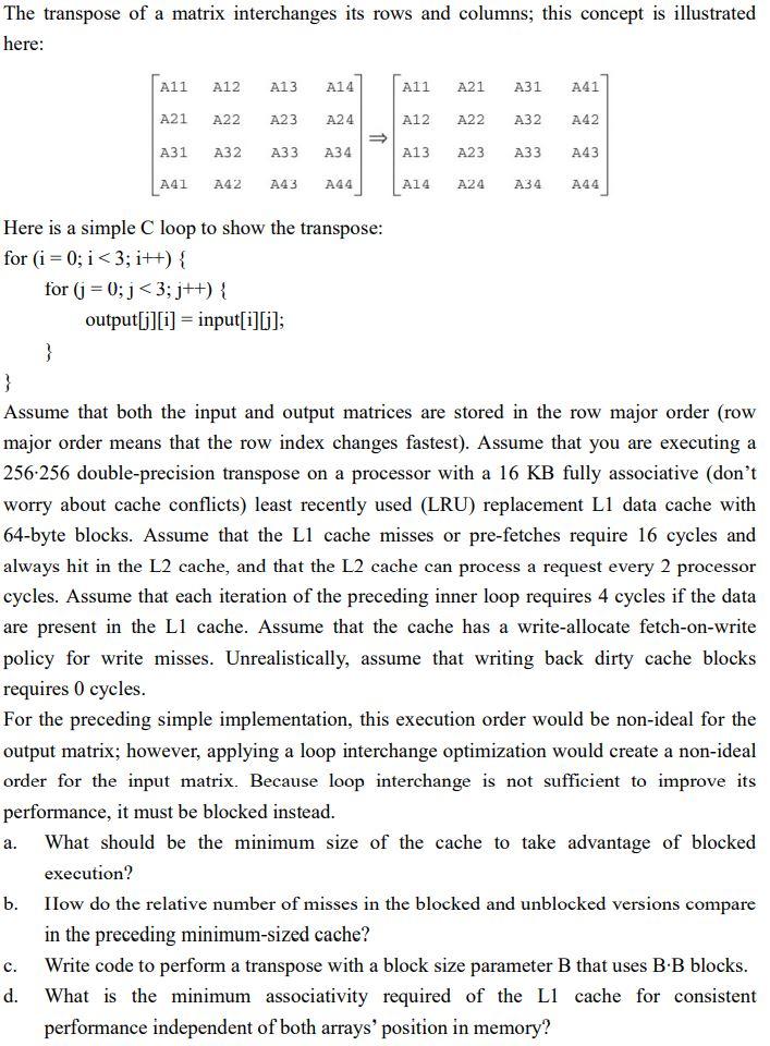 The transpose of a matrix interchanges its rows and | Chegg.com