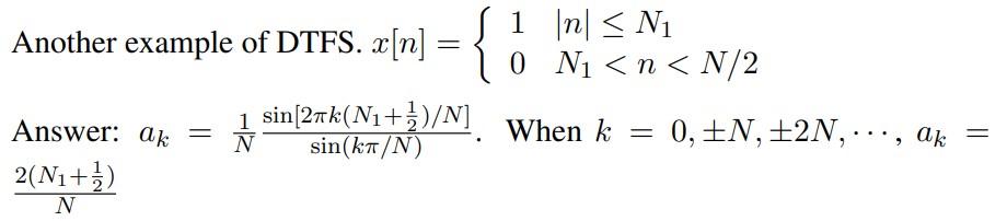 Solved Another example of DTFS. x[n]={10∣n∣≤N1N1 | Chegg.com