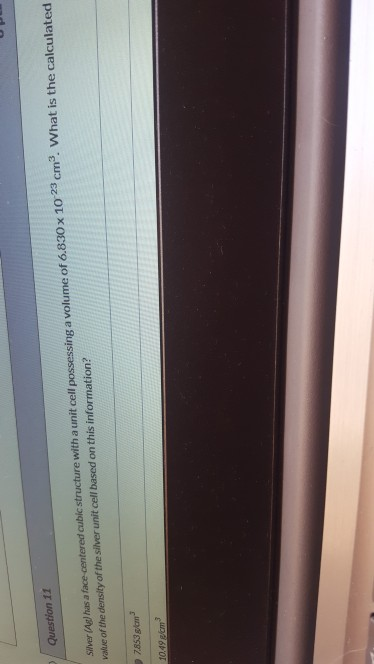Solved Question 11 Silver (w) has a face centered cubic | Chegg.com