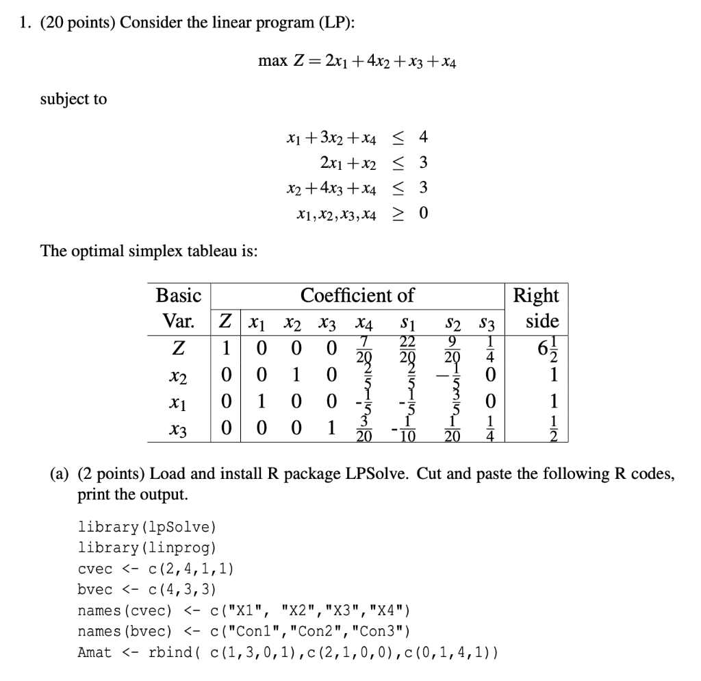 1. (20 points) Consider the linear program (LP): | Chegg.com