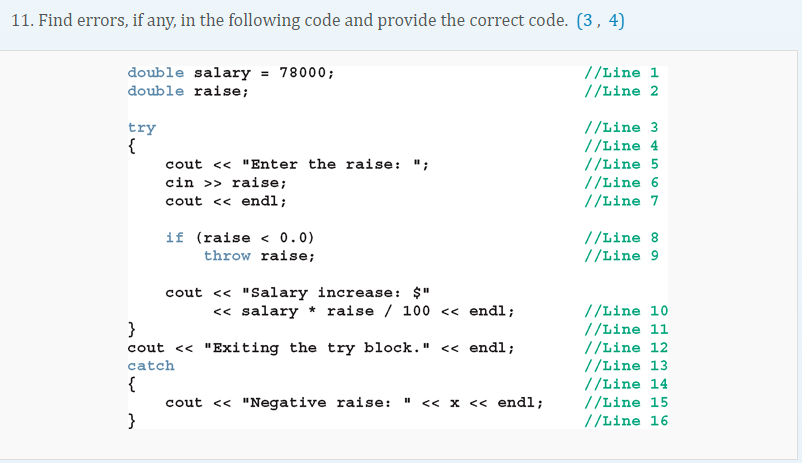 Solved errors, if any, in the following code and provide the | Chegg.com
