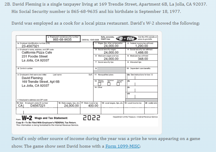 Required: Complete David’s federal tax return for | Chegg.com