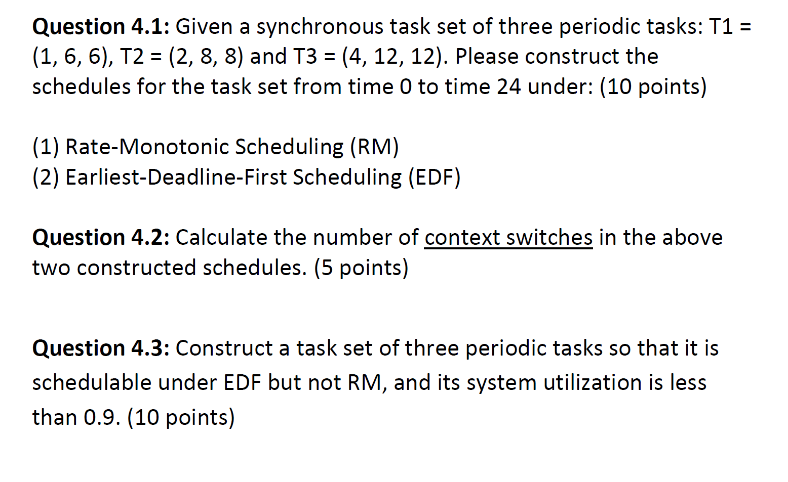 Question 4.1: Given a synchronous task set of three | Chegg.com