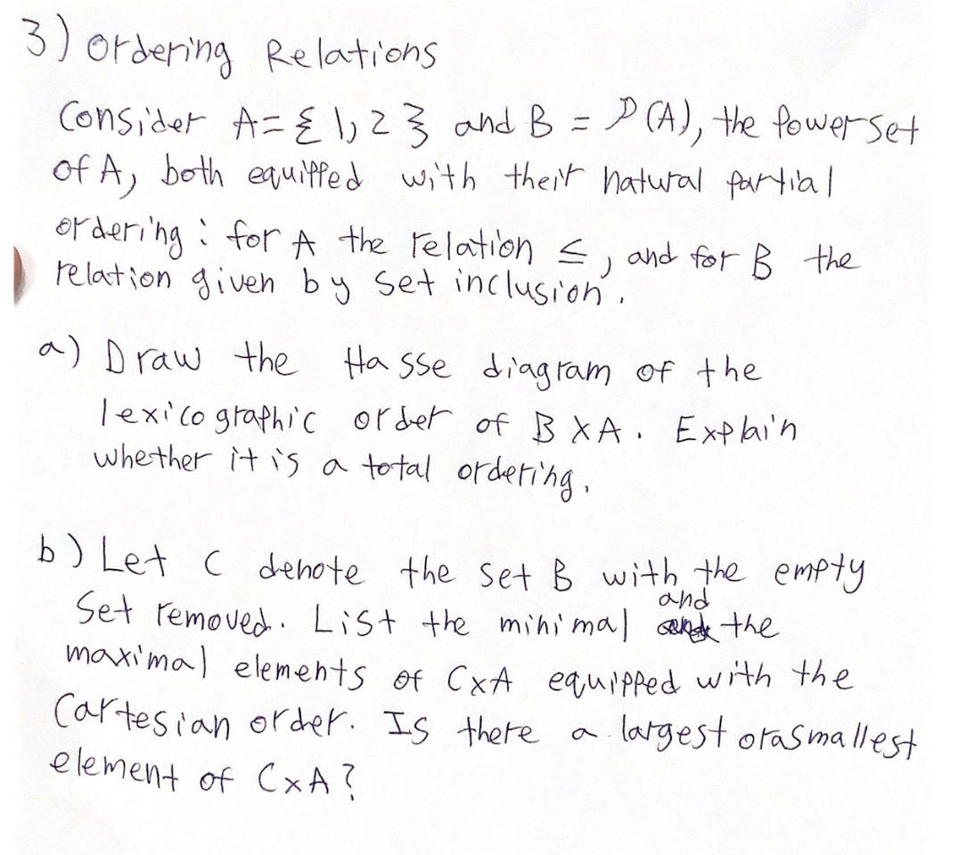 Solved 3) ordering Relations consider A={1, 2} and B =P (A), | Chegg.com