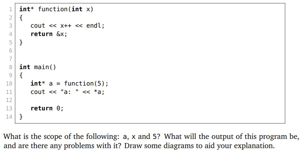Solved 1 int* function(int x) 2 { 3 cout
