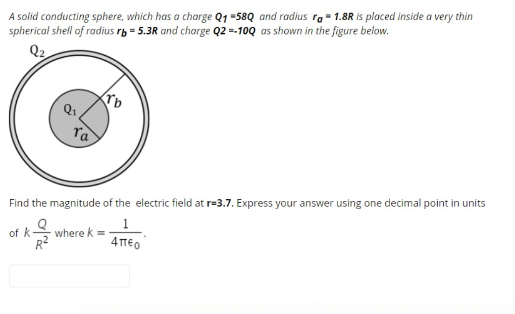 Solved A solid conducting sphere, which has a charge Q1 =58Q | Chegg.com