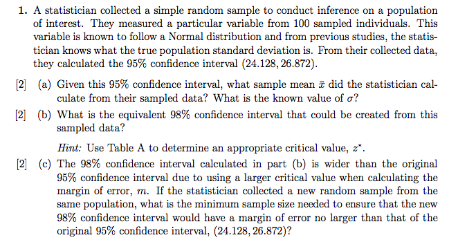Solved A statistician collected a simple random sample to | Chegg.com