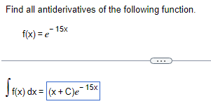 Solved Find all antiderivatives of the following | Chegg.com