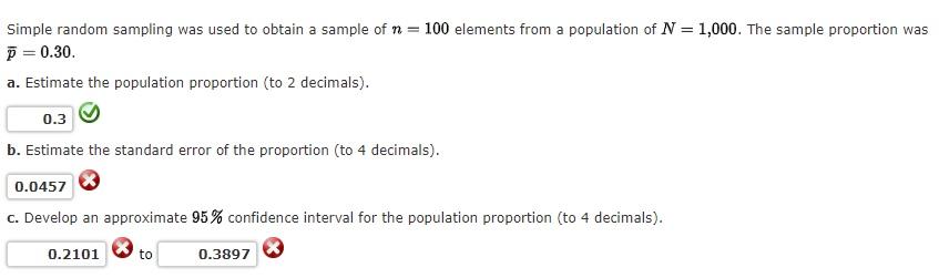 Solved Simple random sampling was used to obtain a sample of | Chegg.com