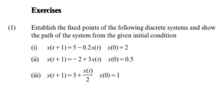 Solved Exercises (1) Establish the fixed points of the | Chegg.com
