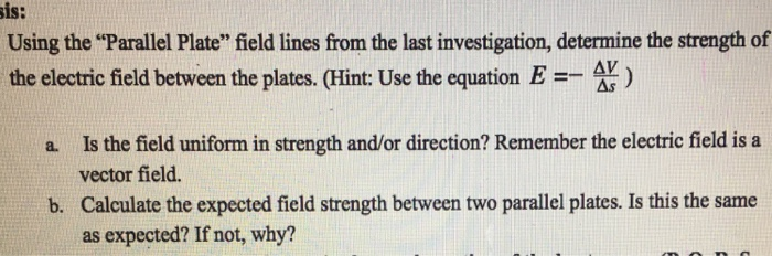 sis: Using the "Parallel Plate" field lines from the | Chegg.com