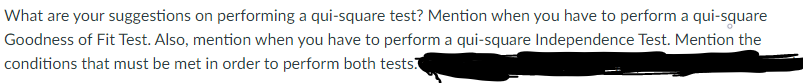 Solved What are your suggestions on performing a qui-square | Chegg.com